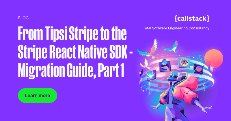 How to Migrate From Tipsi Stripe to the Stripe React Native SDK - Migration Guide, Part 1 ...